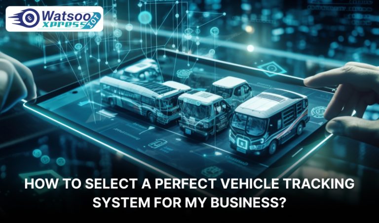 How to Choose the Best Vehicle Tracking System in 2025?